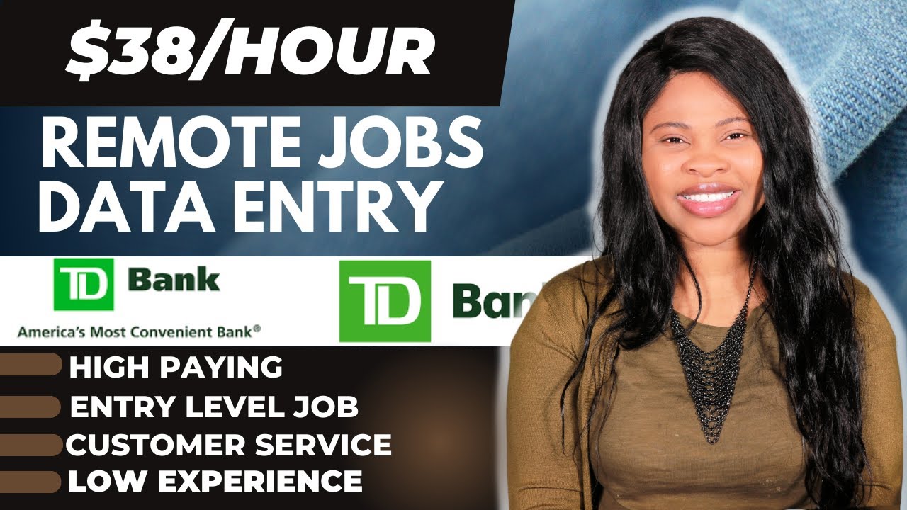 Best Remote Jobs for 2024: Customer Service, Data Entry & Tech Roles w/TD Bank (WFH Jobs) - YouTube