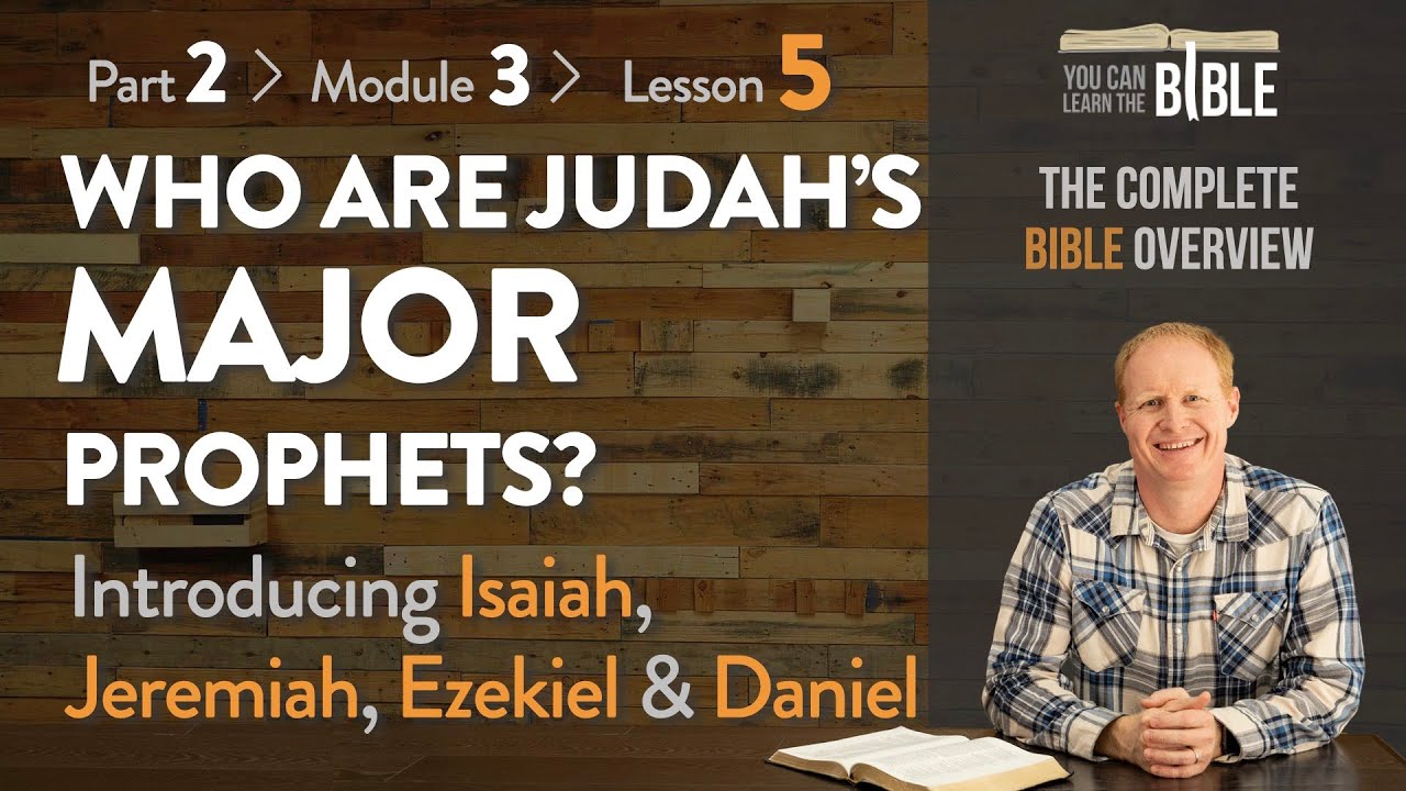 2 3 5 The Major Prophets The Complete Bible Overview YouTube 2-3-5-the-major-prophets-the-complete-bible-overview-youtube
