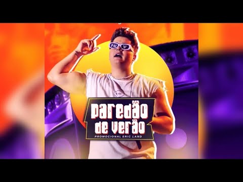 Eric Land - Malvada - CD PAREDÃO DE VERÃO - YouTube