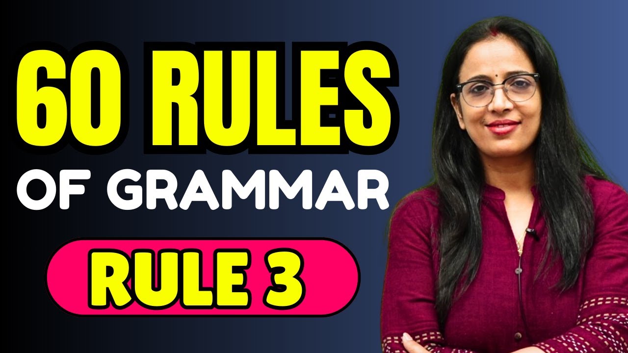 60 Important Rules Of Grammar || Rule - 3 || Basic English Grammar in Hindi || English With Rani ...
