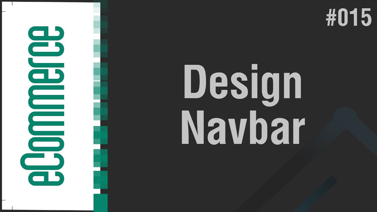 eCommerce Shop in Arabic #015 - Design and Customize the Navigation Bar ...
