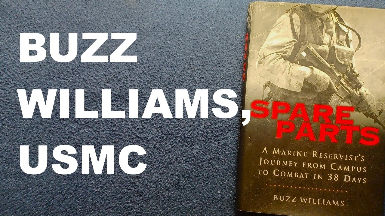 SPARE PARTS, A Marine Reservist's Journey from Campus to Combat in 38 ...