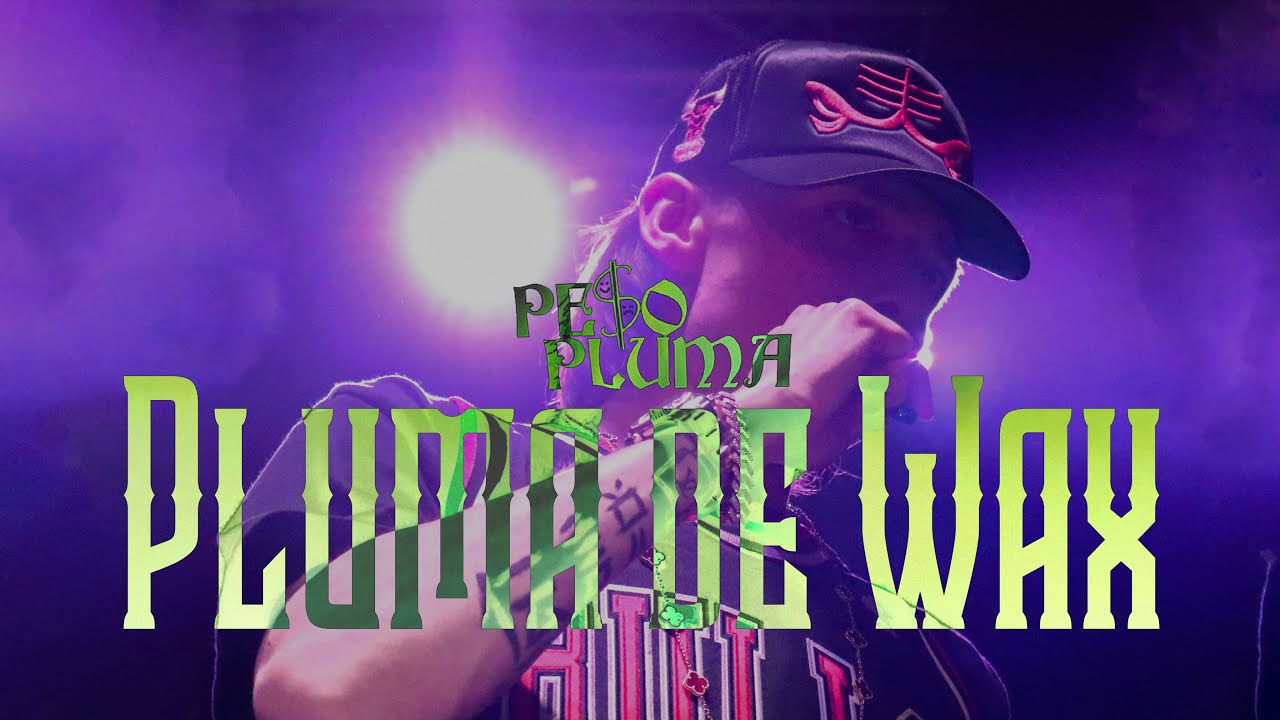 Peso Pluma - Pluma de Wax (En Vivo) - YouTube