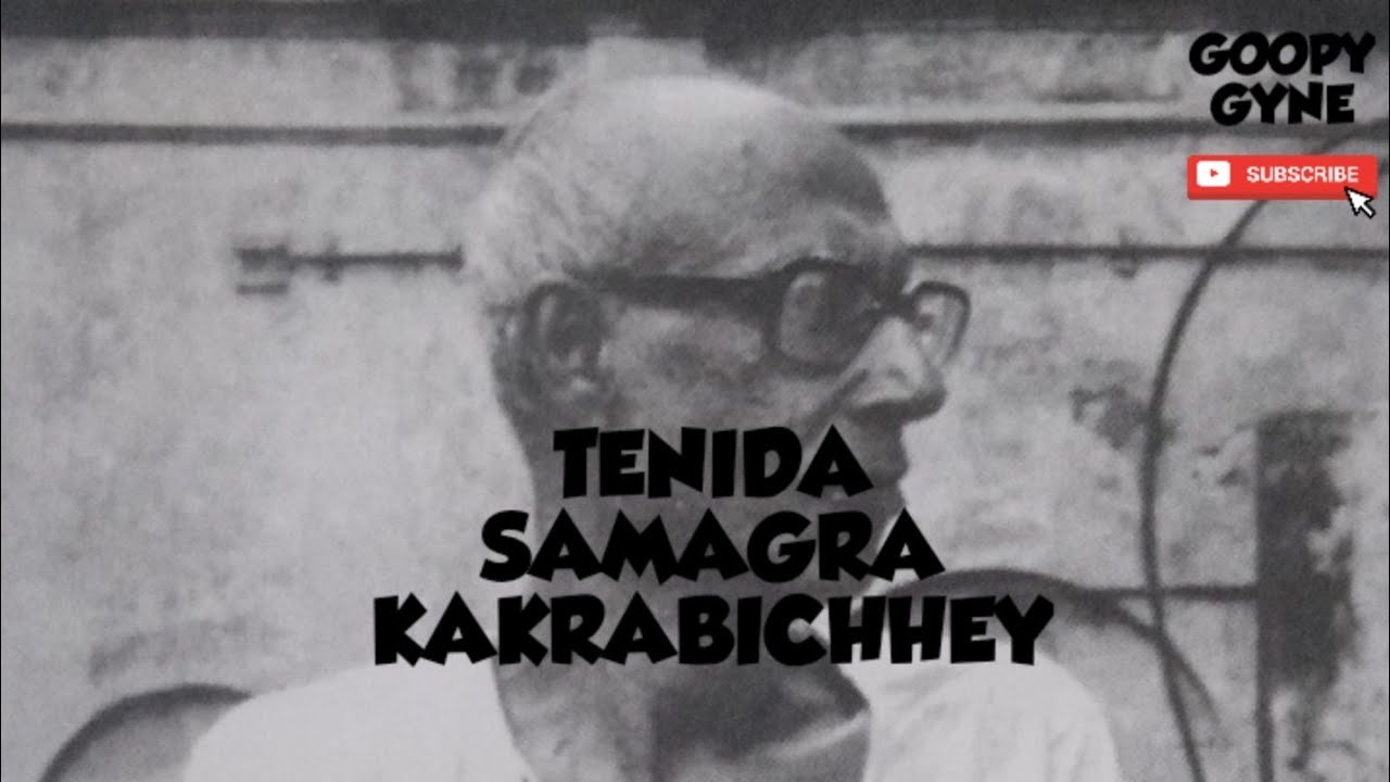 KAKRABICHHEY : TENIDA SAMAGRA. NARAYAN GANGOPADHYAY - YouTube