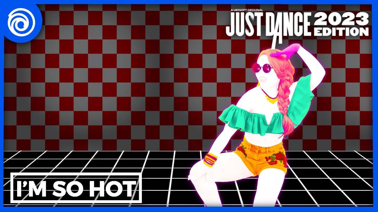 I’m So Hot - Chrissy Chlapecka | Just Dance Mashup - YouTube