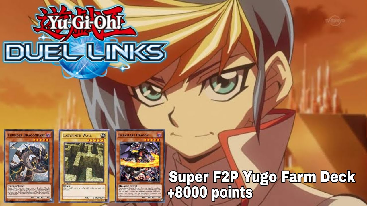 Super F2P Yugo Farm Deck [Yu-Gi-Oh! Duel Links en Español] - YouTube
