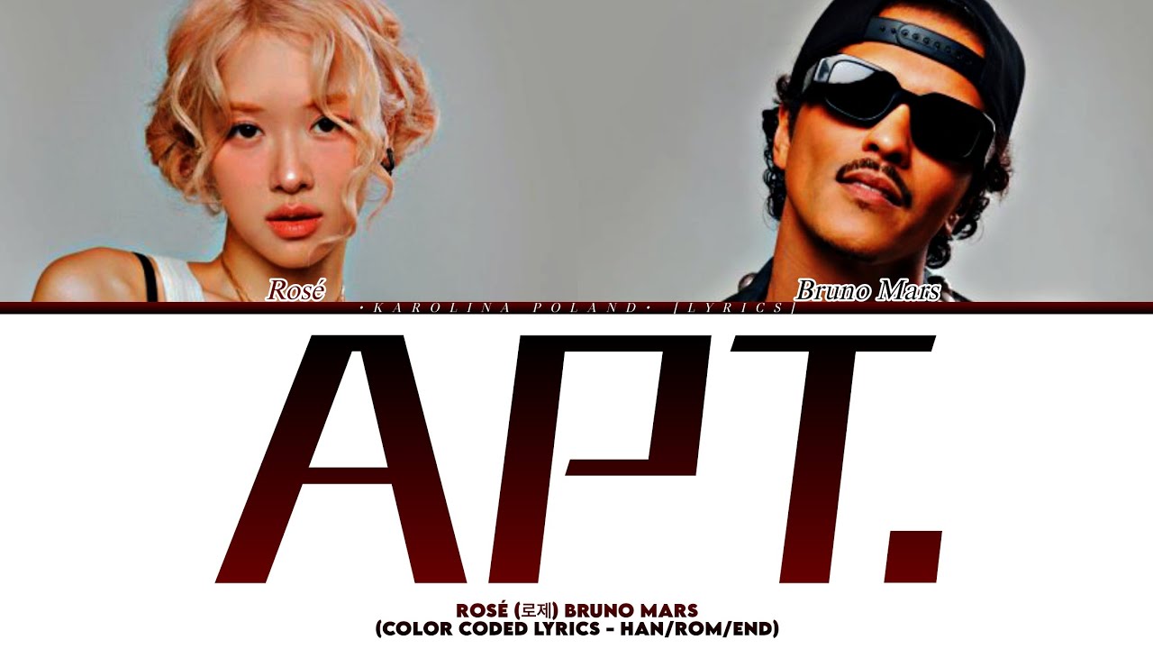 Rosé (로제) Bruno Mars - APT. (Color Coded Lyrics - HAN/ROM/END) - YouTube