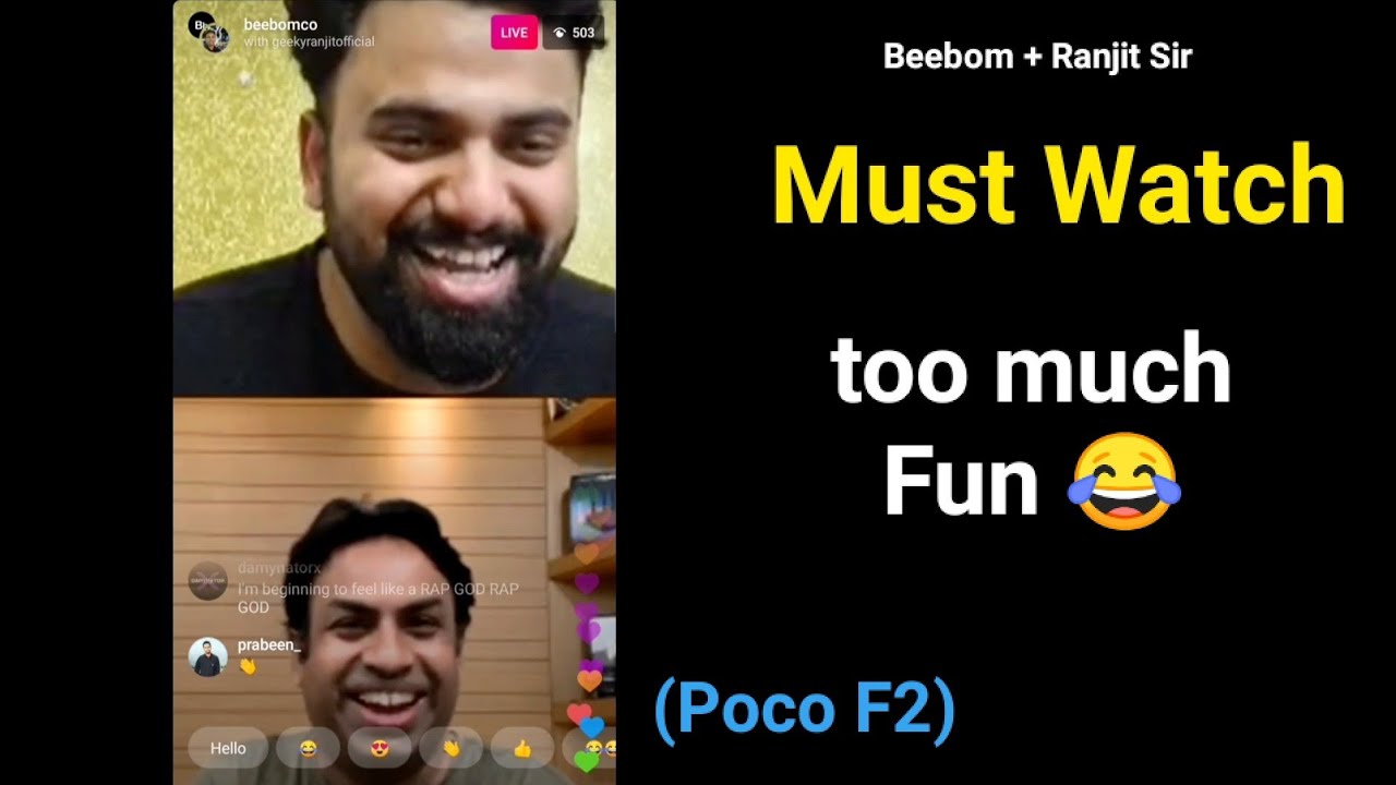 Rupesh from Beebom and GeekyRanjit sir Today's Live TechTalk : Poco F2 ...