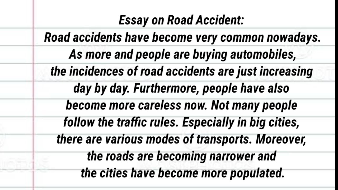 Essay on road accident | essay on road accident in english - YouTube