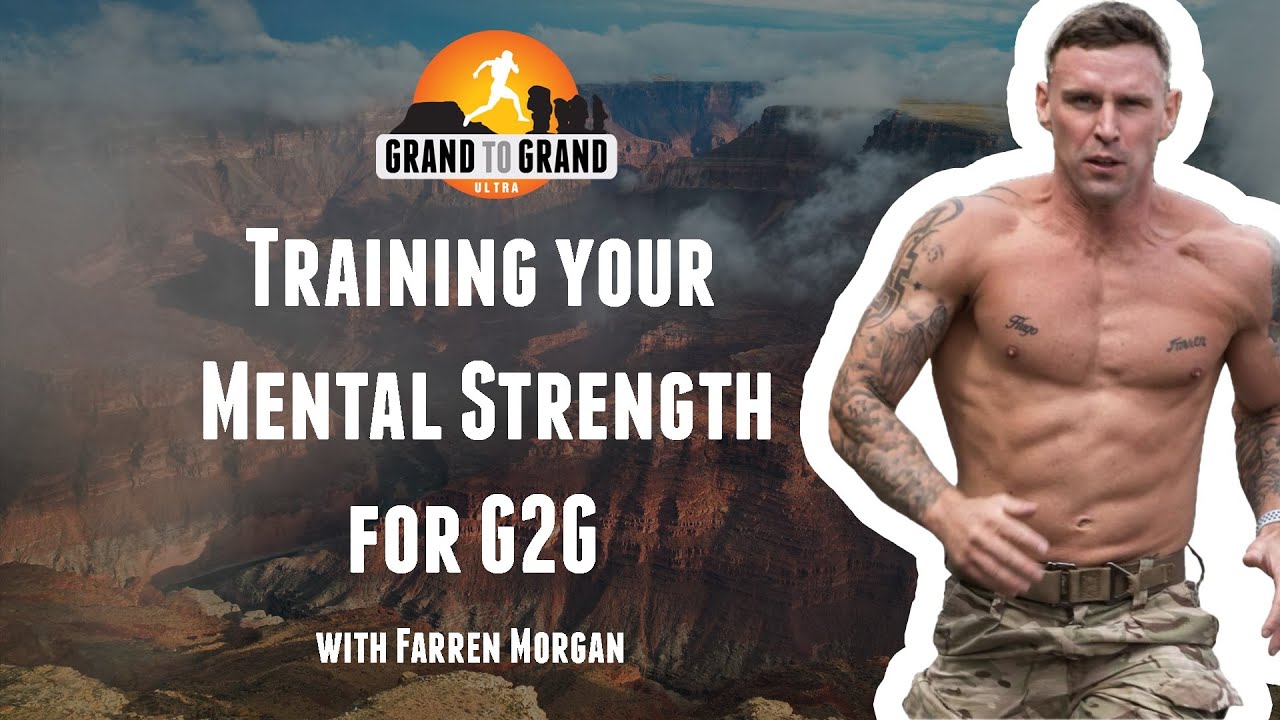 Building Mental Toughness for Ultra Running and Life with Farren Morgan ...