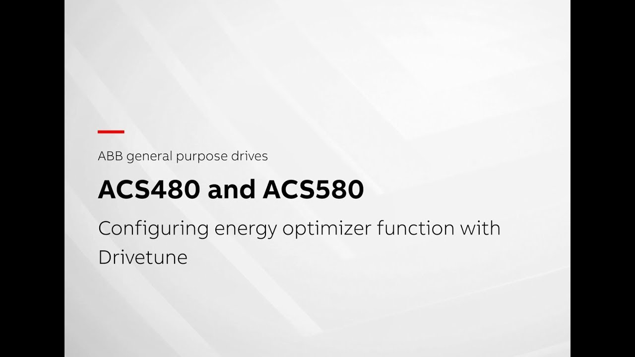 ABB general purpose drives, ACS480 and ACS580. Configuring energy ...