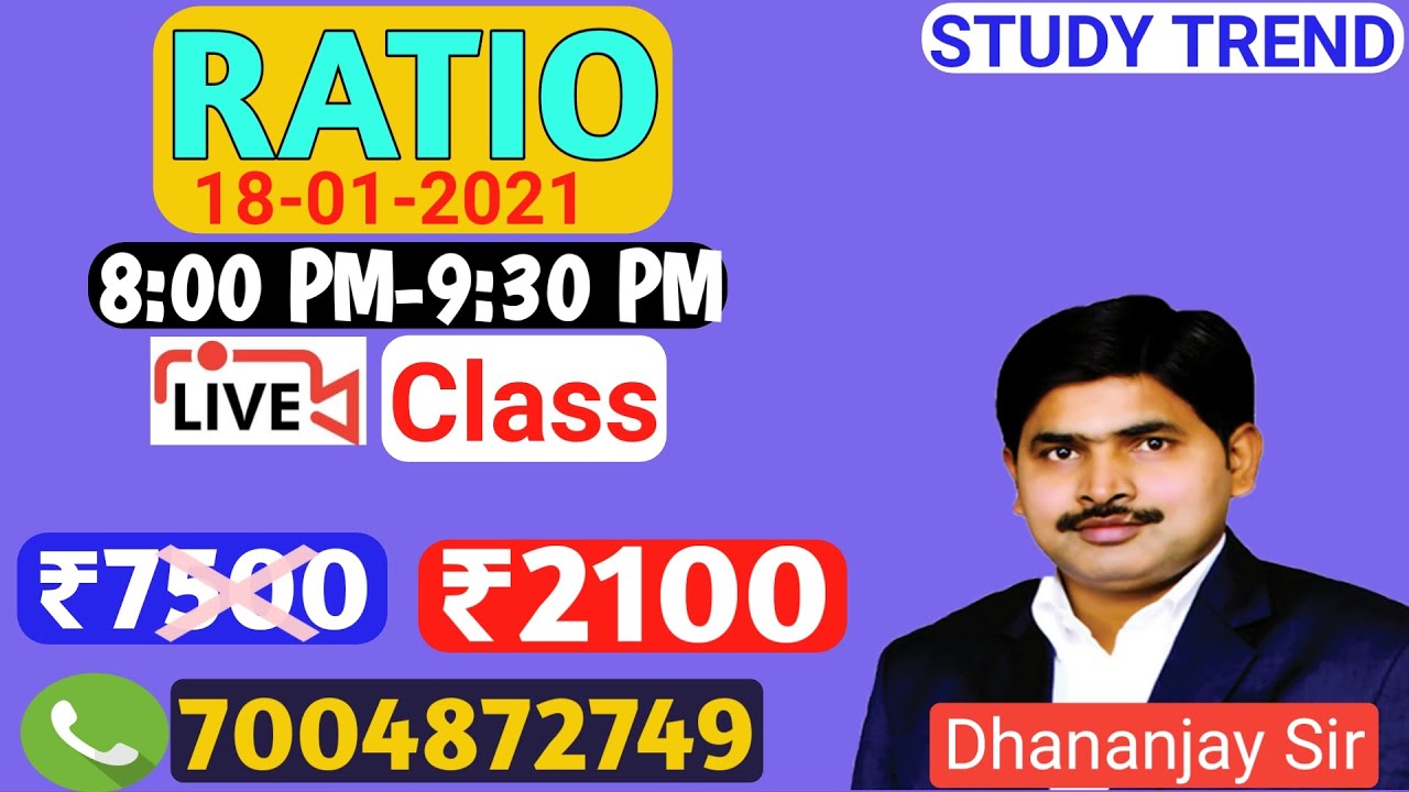 Ratio (अनुपात) New Batch 8:00 PM To 9:30 PM | Dhananjay Sir | STUDY ...