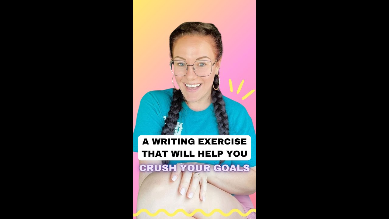 Crush your goals with this writing exercise - YouTube