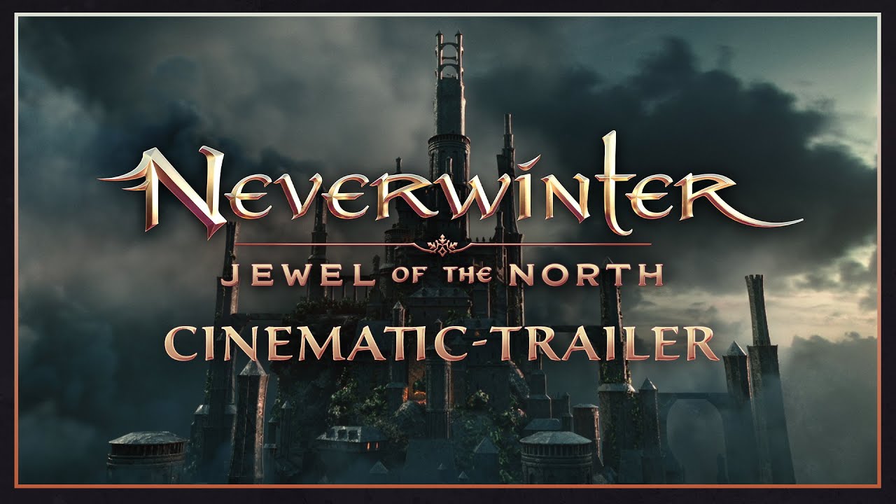 Neverwinter: Jewel of the North | Cinematic-Trailer - YouTube
