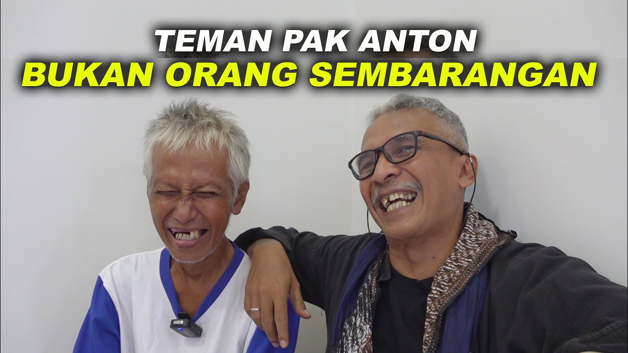 TEMAN PAK ANTON YANG JEMPUT DI SINAU HURIP BUKAN ORANG SEMBARANGAN ...