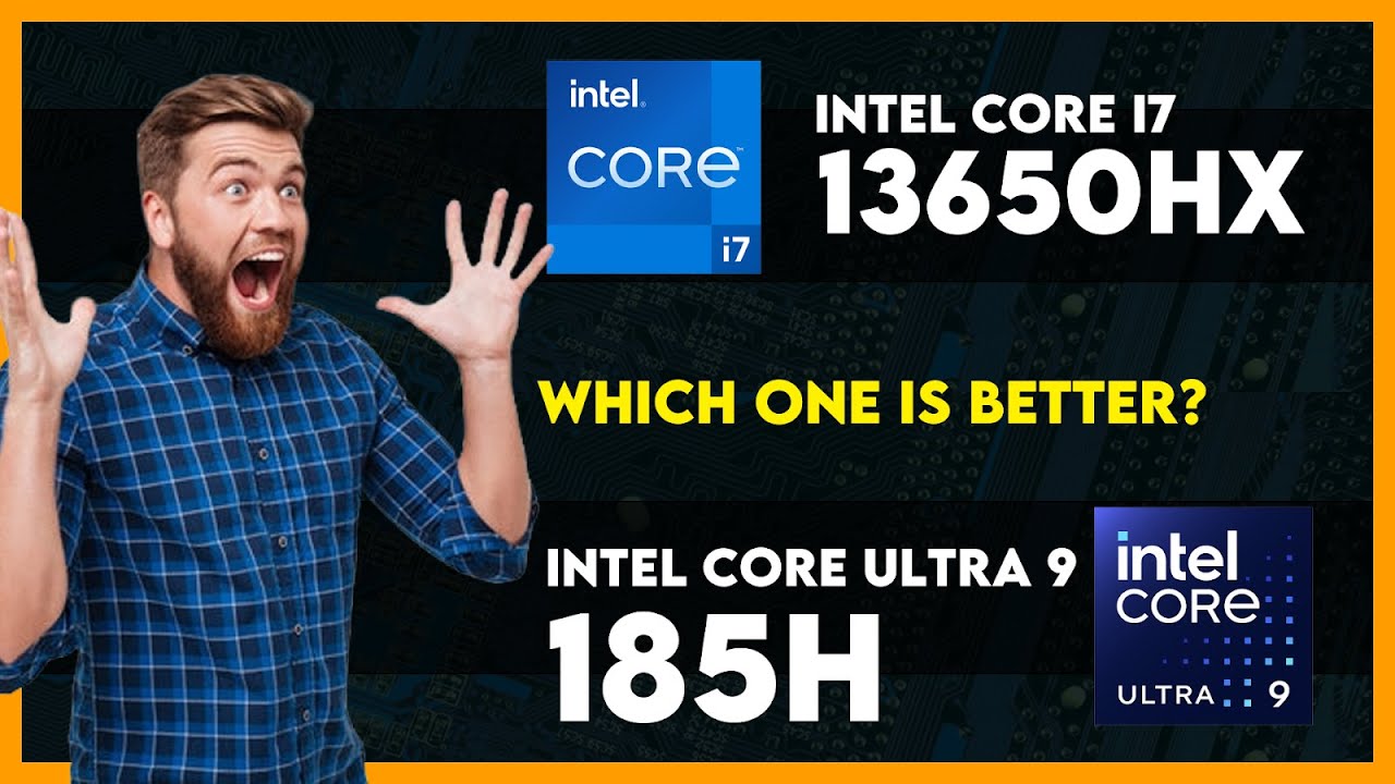 Intel Core i7 13650HX vs Intel Core Ultra 9 185H Comparison - YouTube