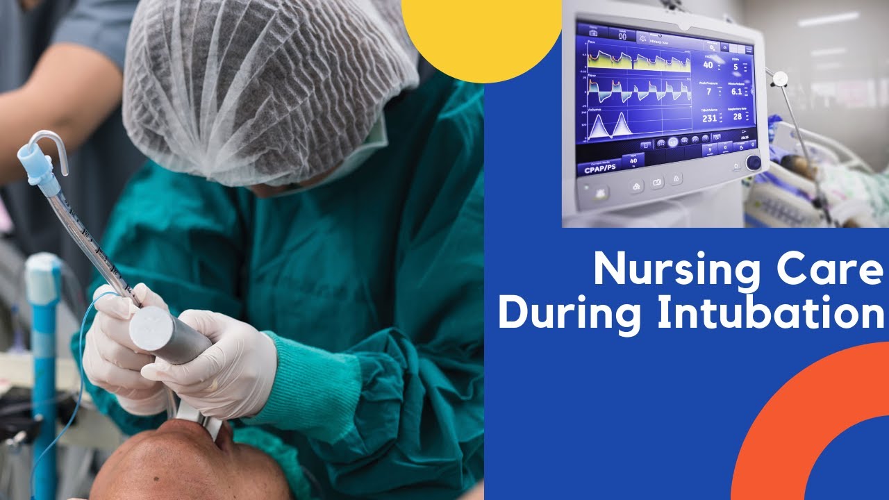 Nursing Care during ICU Intubation - YouTube