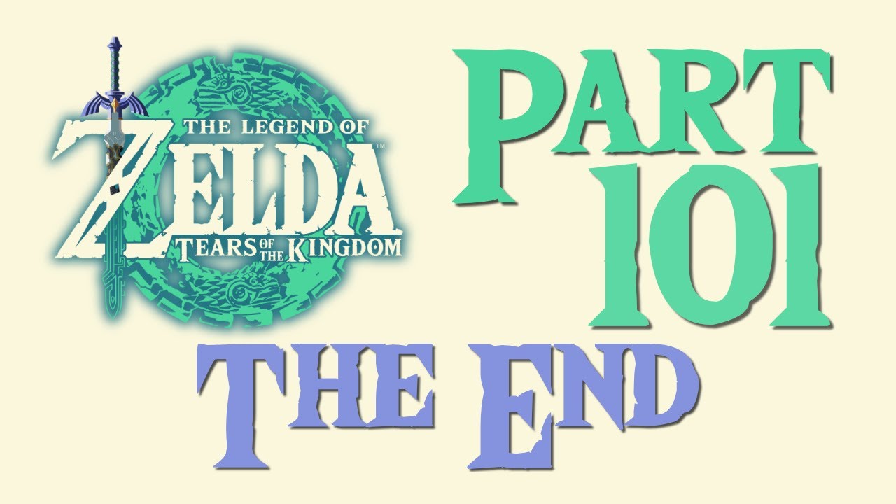 TOTK 101 - The End... - YouTube