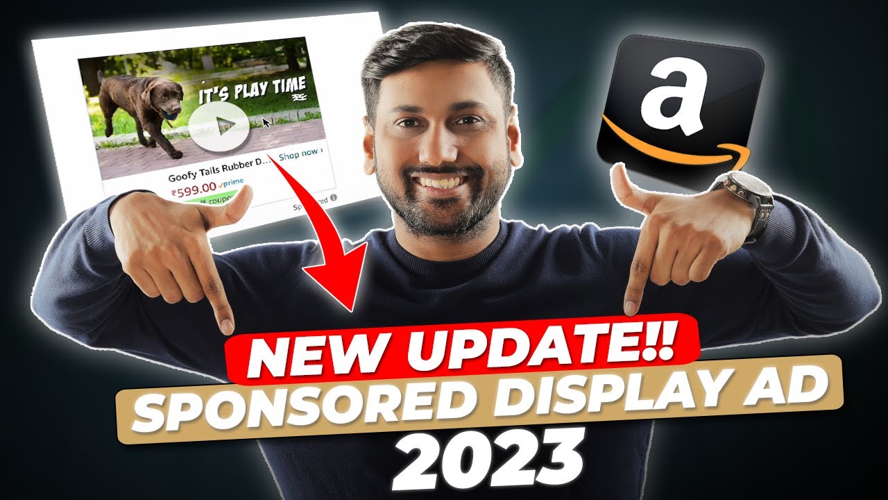 Discover How Sponsored Display Video Ads on Amazon Can Skyrocket Your ...