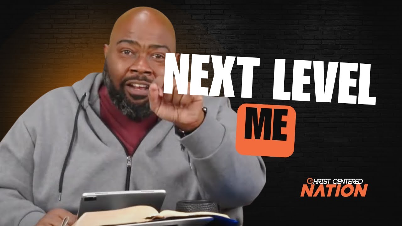 Next Level Me: Next Level Faith Series (pt.2) - YouTube