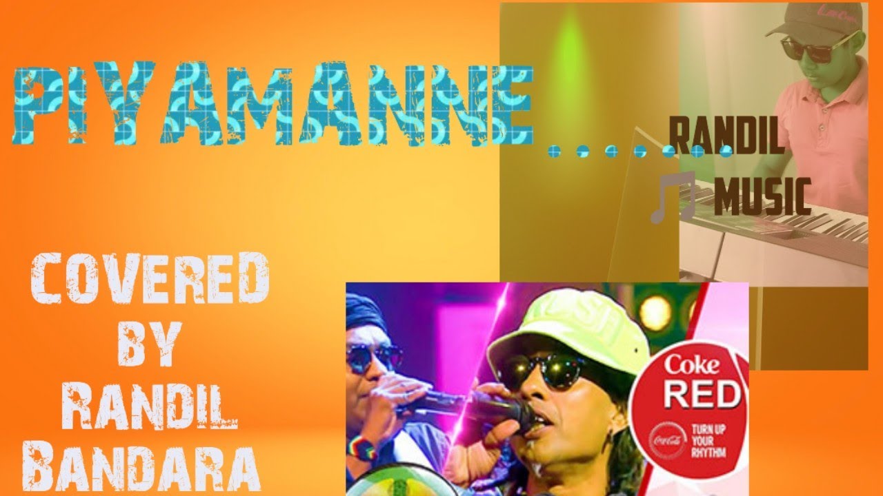 PIYAMANNE keyboard 🎹 covered by Randil Bandara original song - Jaya ...