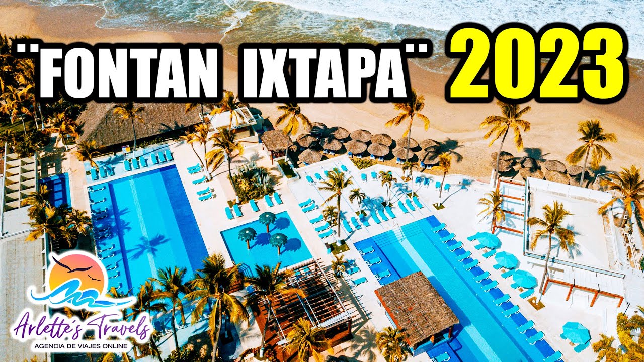 Fontan Ixtapa 2023 🌴 MENORES 0-13 GRATIS 👦🏻 👧🏻 - YouTube