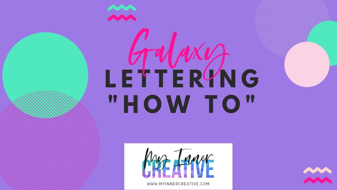 Galaxy Hand Lettering Tutorial - YouTube