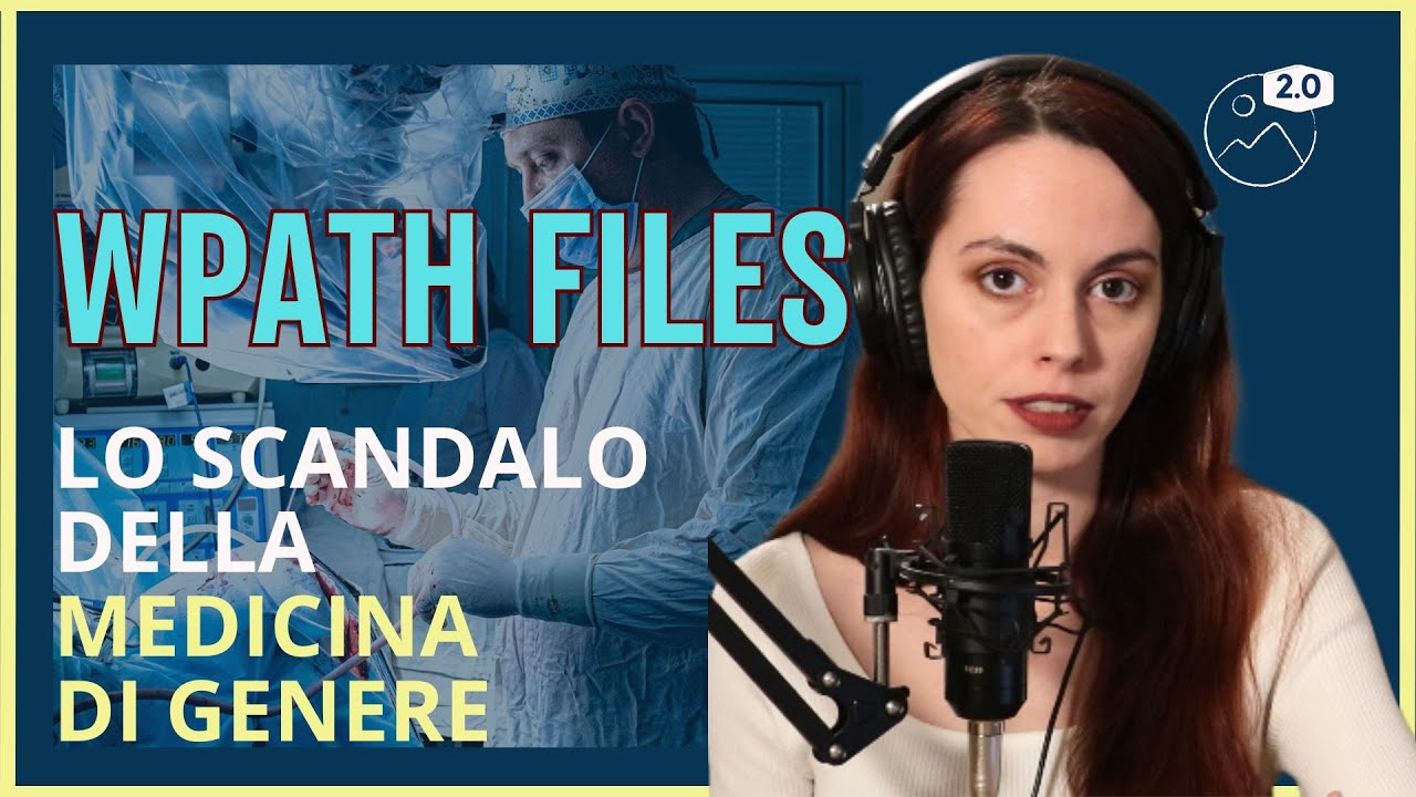 WPATH FILES: lo scandalo delle chat private WPATH sulla "medicina di ...