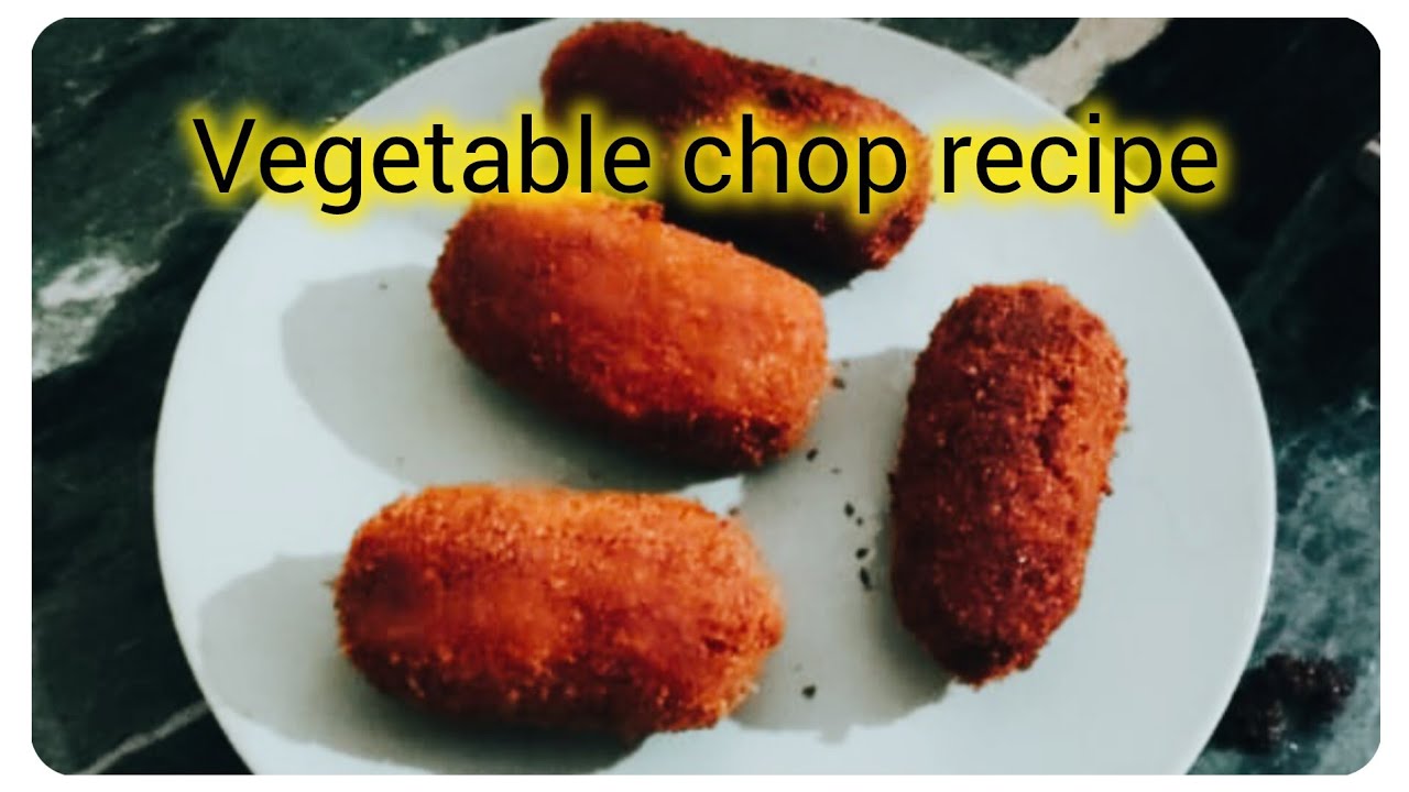 vegetable chop recipe/সহজেই বানিয়ে ফেলুন সম্পূর্ণ নিরামিষ পদ্ধতিতে ...