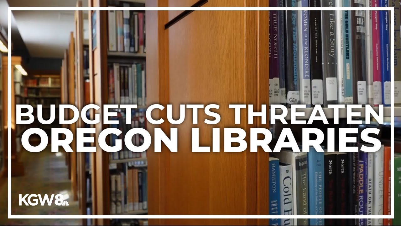 Increase in attacks and budget cuts threaten libraries across Oregon ...