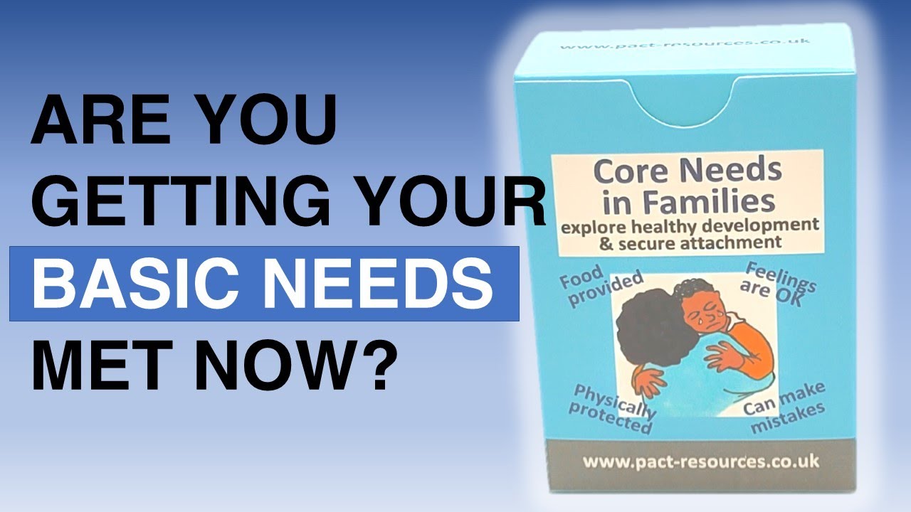 Using the Core Needs in Families cards: Part 2 - YouTube