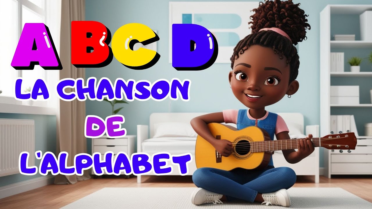La chanson de ABC - Apprendre l'alphabet en Français - Chante ces ...