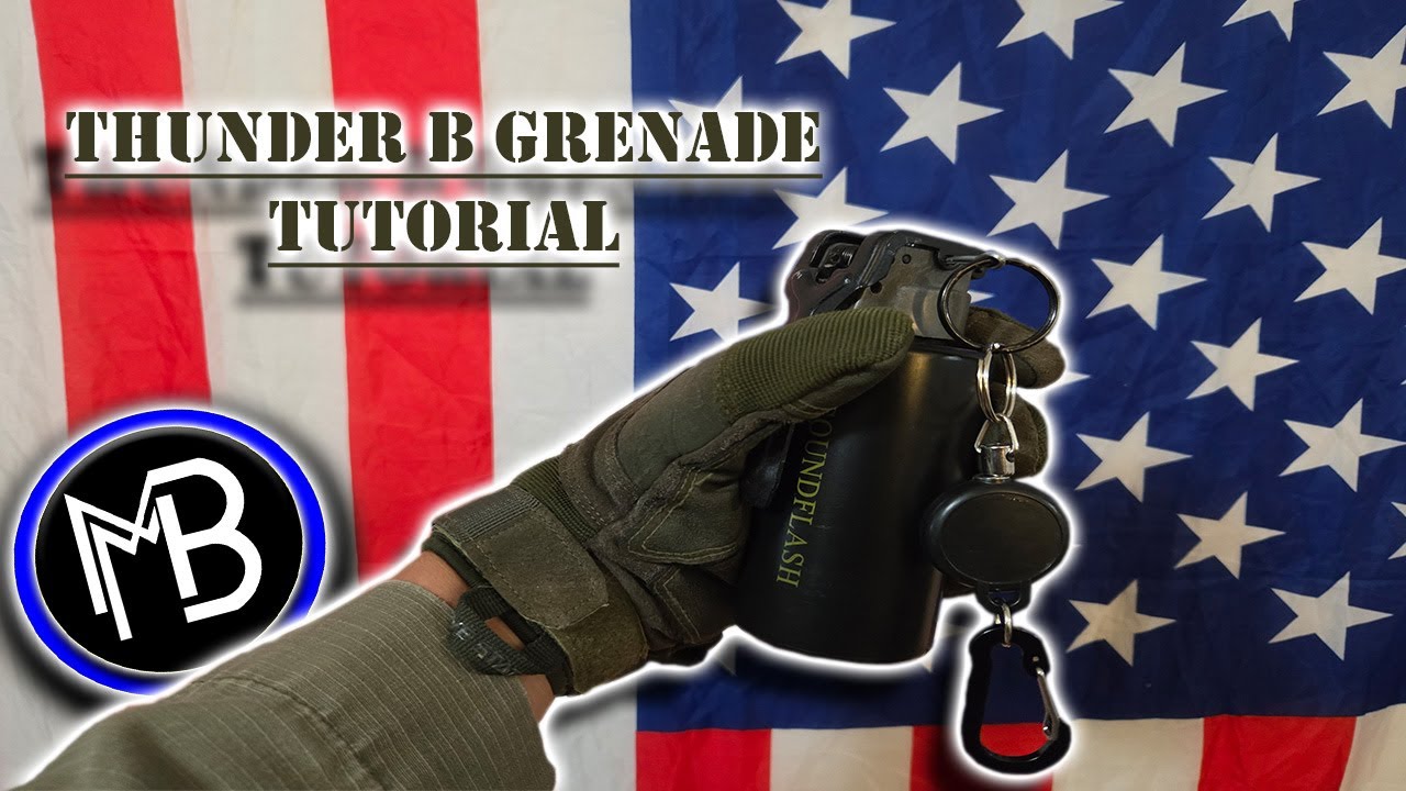 How to Use a Thunder B Grenade in Airsoft | Simple & Effective Guide ...