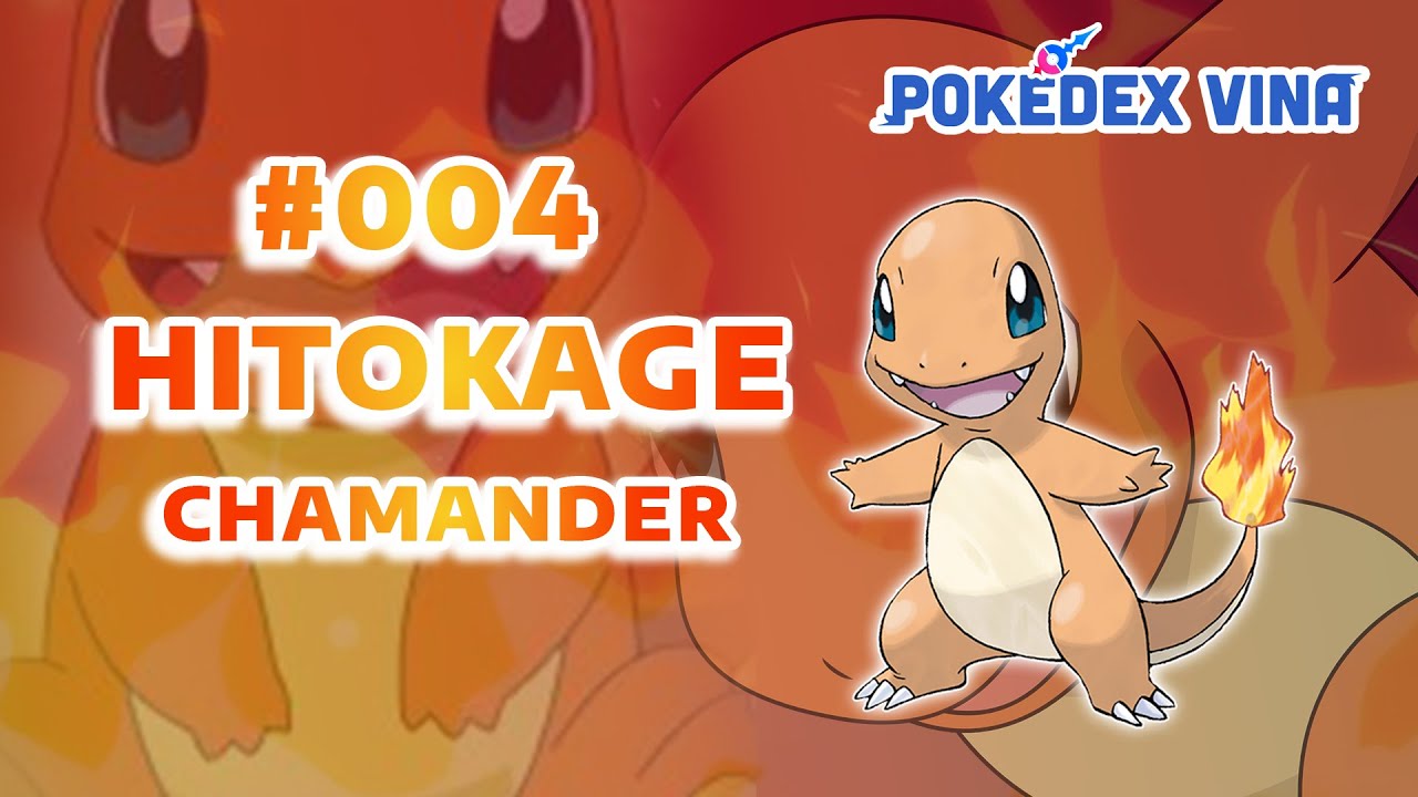 Pokédex Vina | #004 - Hitokage - Charmander - YouTube