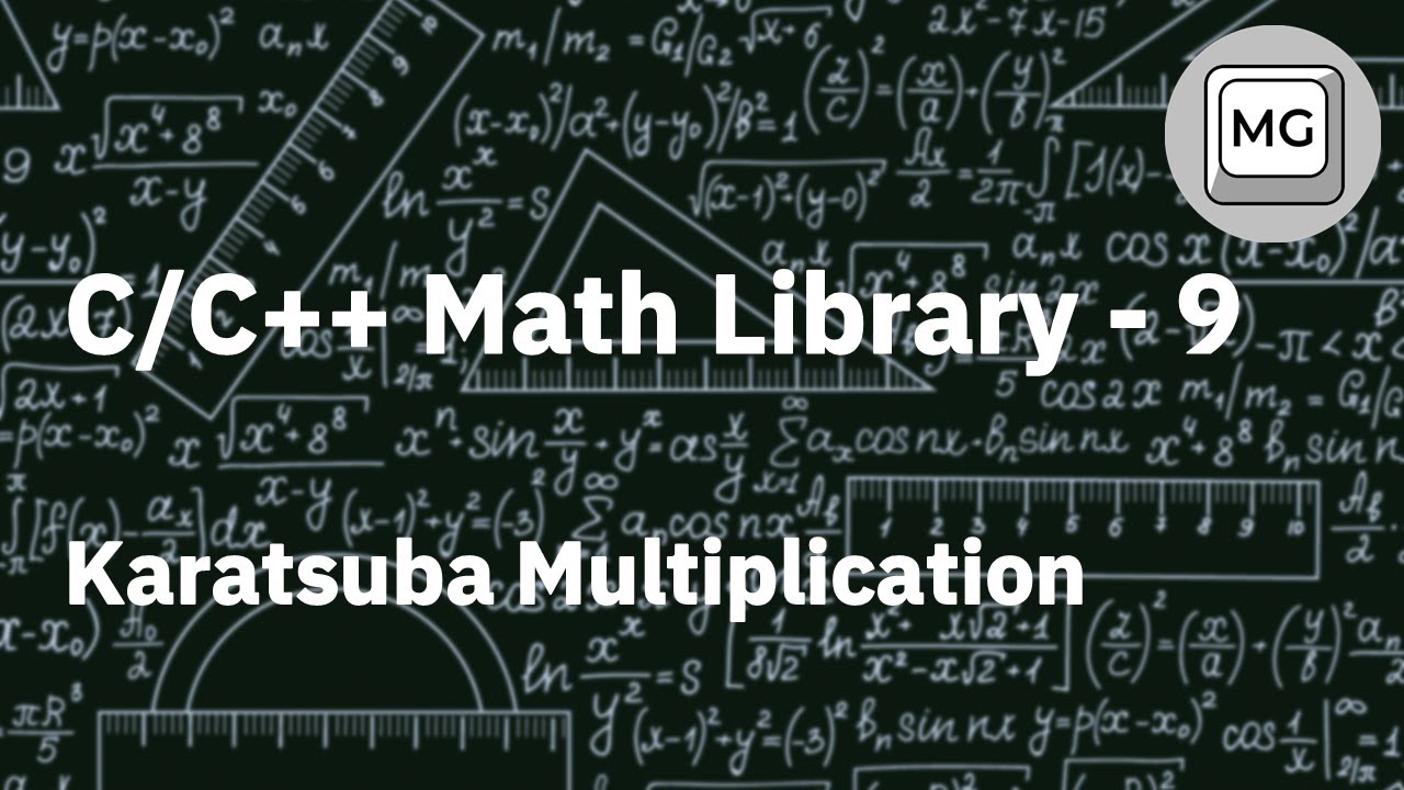 C/C++ Math Library - 9 - Karatsuba Multiplication (Corrected) - YouTube
