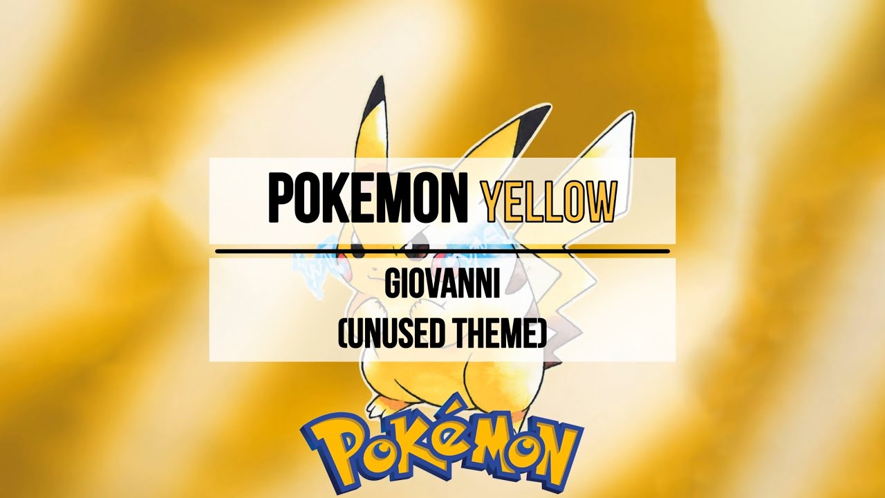 Pokémon Yellow OST - 07 Giovanni (Unused Theme) - YouTube
