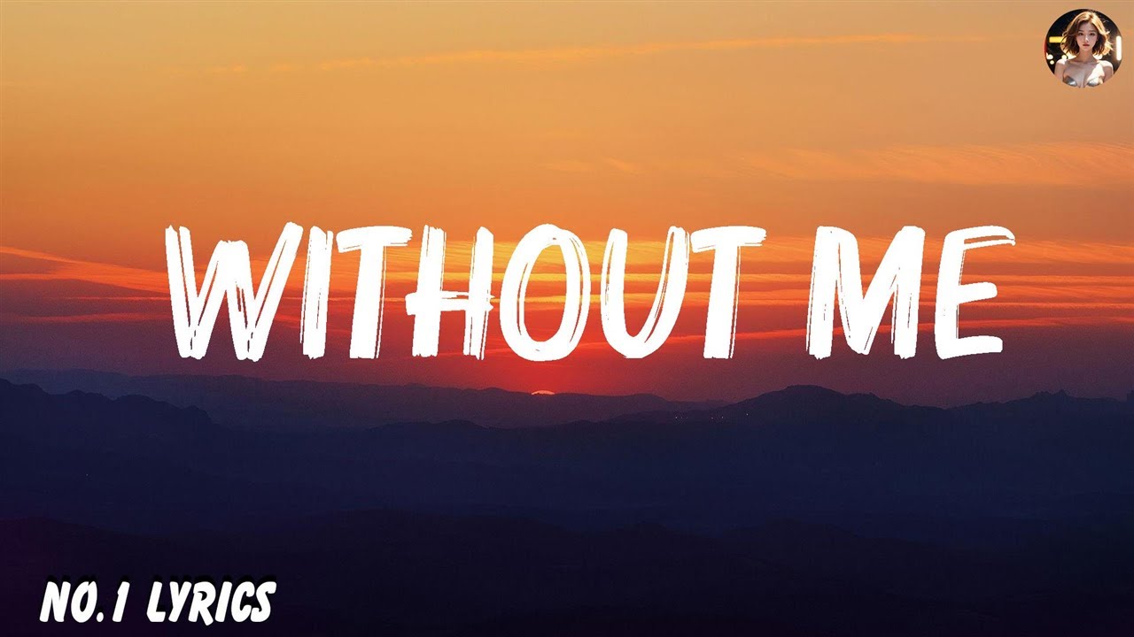 Halsey - Without Me (Lyrics) | Jeremy Zucker,Adele,... - YouTube