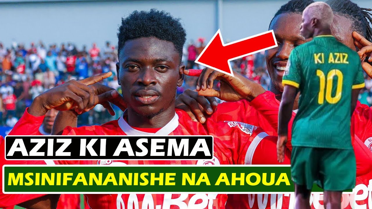 🚨#LIVE AZIZ KI AFUNGUKA UKWELI KUUSU MIMI MSINIFANANISHE NA AHOUA SIO ...