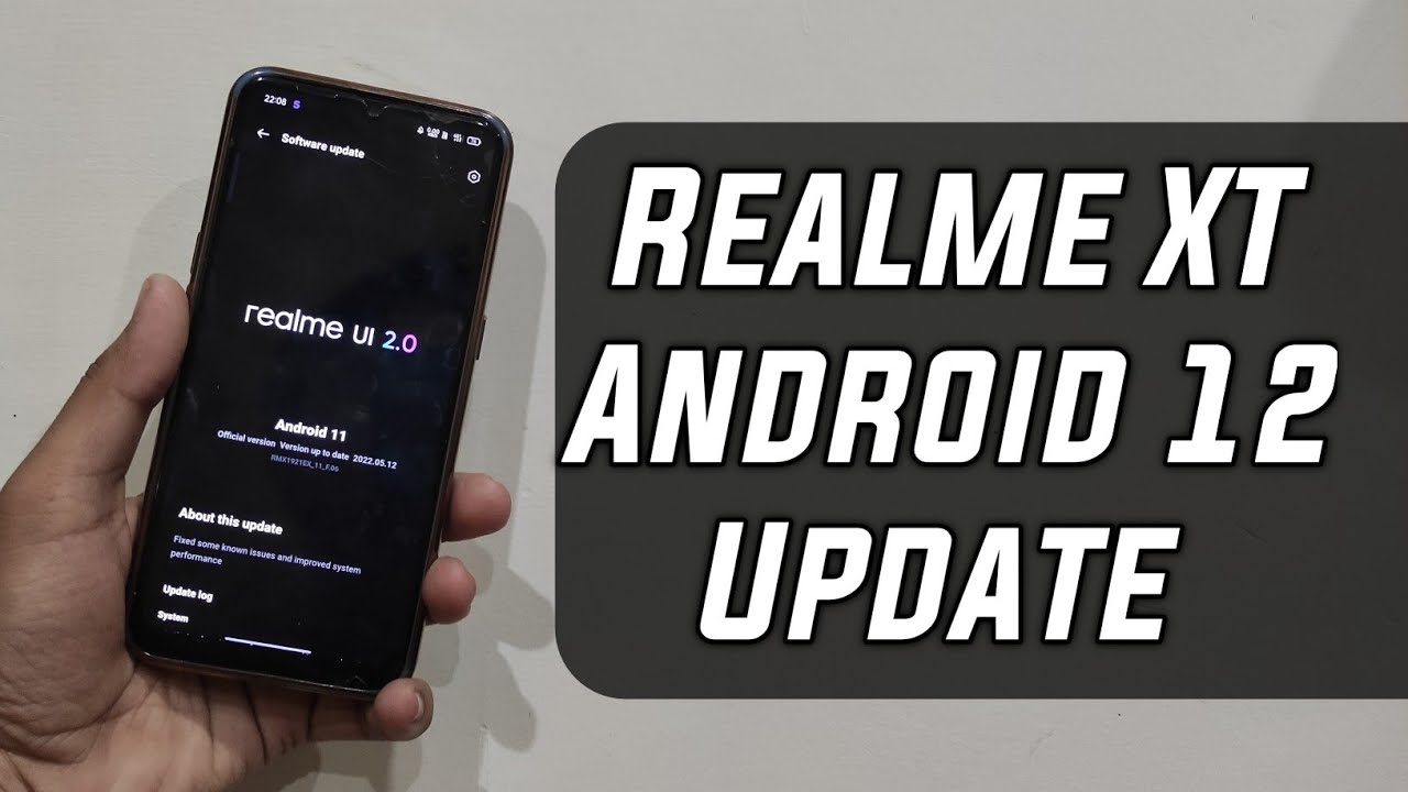 Realme XT Android 12 Update Kab Milegaa | Android 12 Update Realme XT ...