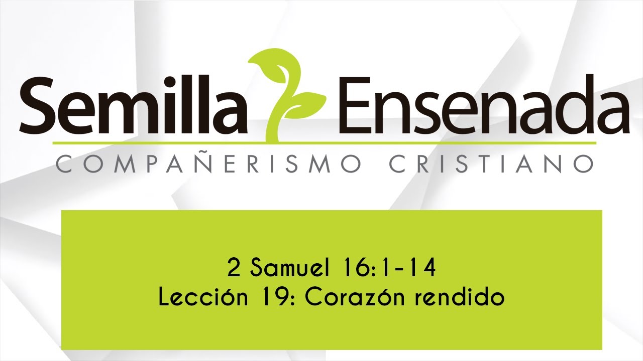 2 samuel 16:1-14 - Corazón rendido - YouTube