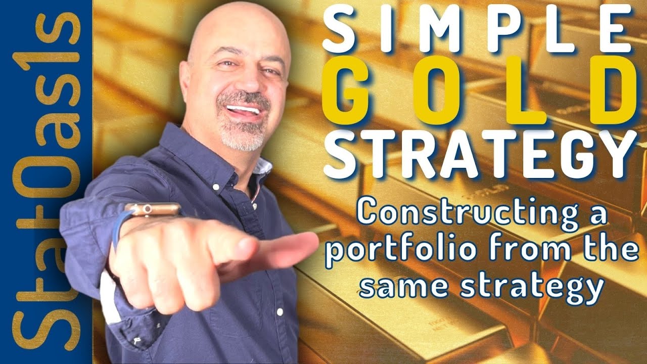 Simple gold strategy that is good to build a portfolio around it! - YouTube