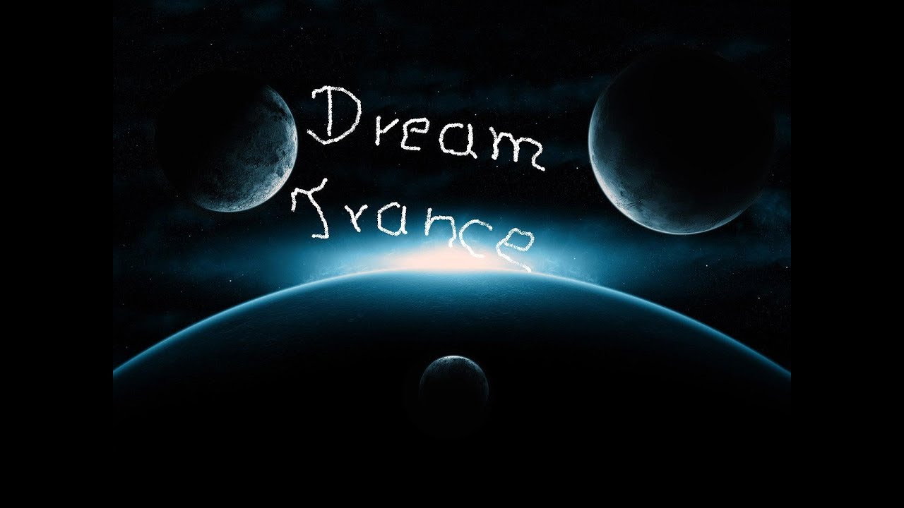 DREAM TRANCE & VOCODER -- DREAM DANCE -- SPACE MUSIC - YouTube
