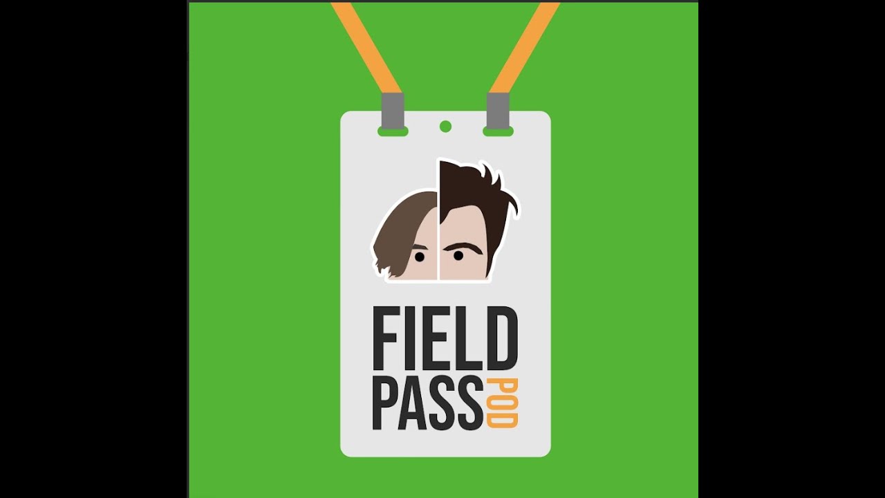 Field Pass Podcast 024 - YouTube