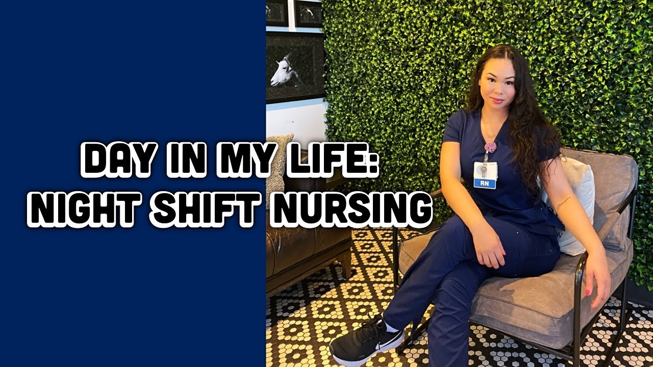DAY IN MY LIFE VLOG | DAY IN MY LIFE AS A NIGHT SHIFT NURSE | BELLA ...