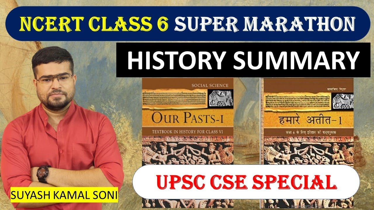 PART- 2 HISTORY NCERT CLASS 6 FULL SUMMARY | OUR PAST 1 | MARATHON ...