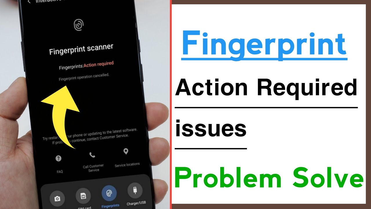 Fingerprint Action Required Fingerprint Operation Cancelled Problem