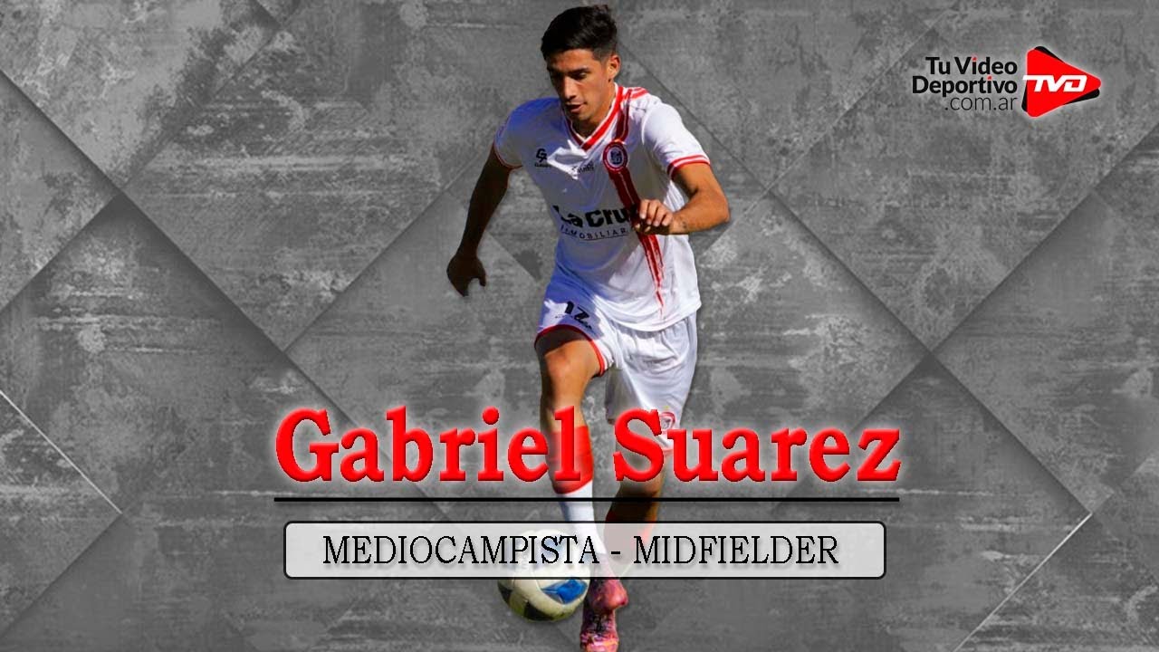 Gabriel Suarez | Mediocampista - Midfielder • 2022 - YouTube