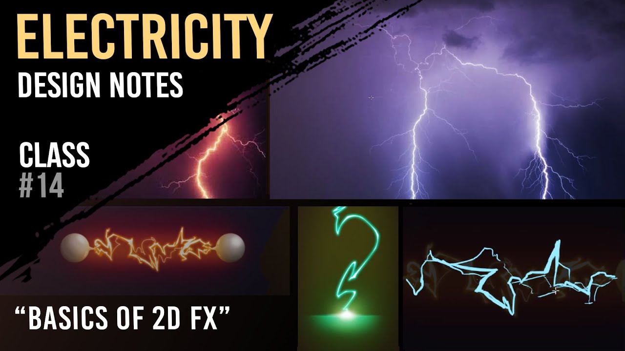 Electricity design notes [Basics of 2D FX] - YouTube