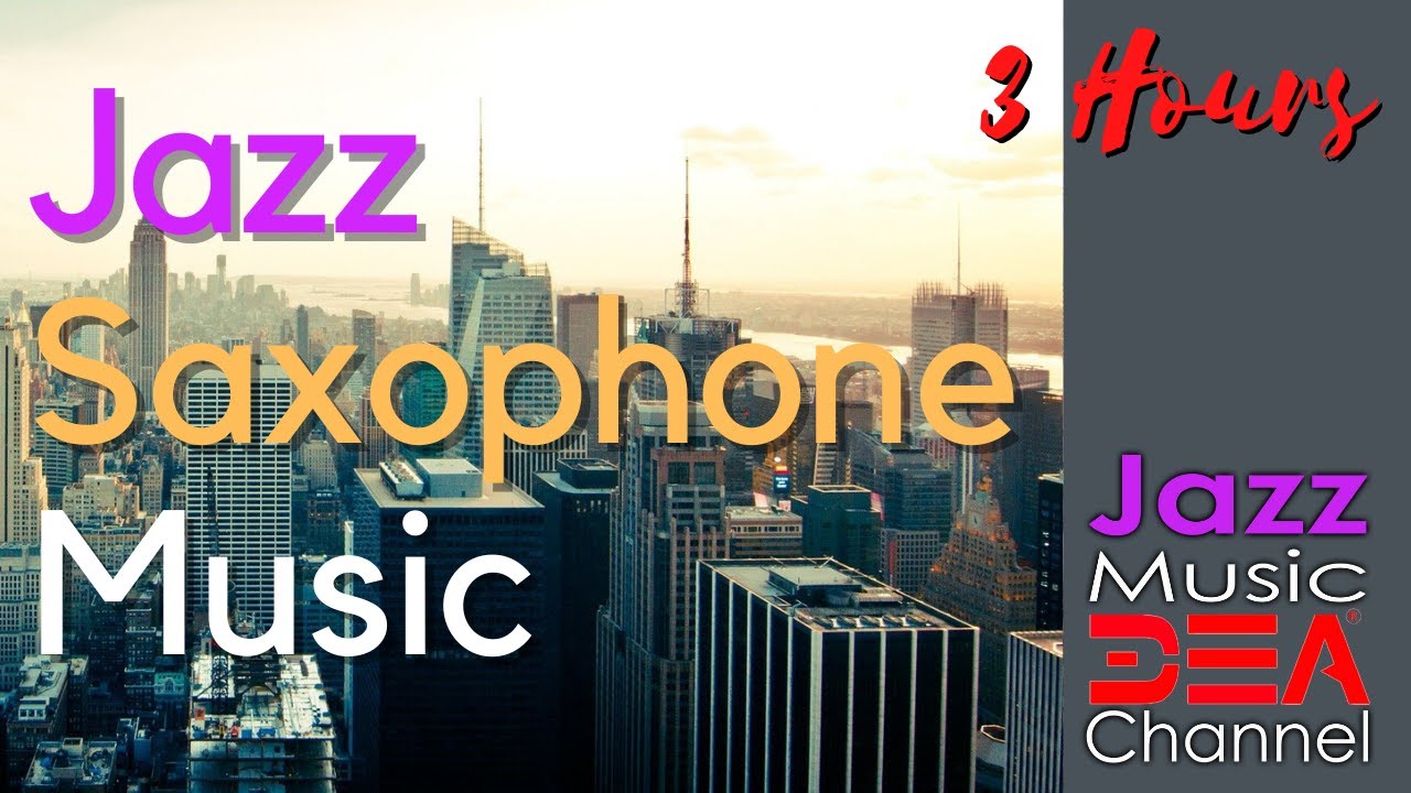 Jazz Saxophone Music: New York Jazz Lounge, Bar Jazz Masterpieces, Jazz ...