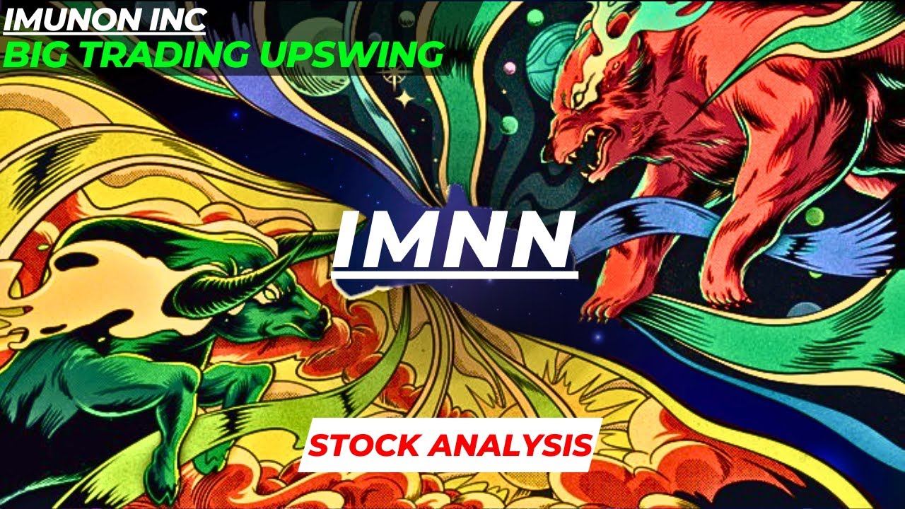 BIG TRADING UPSWING | $IMNN STOCK ANALYSIS | IMUNON STOCK - YouTube
